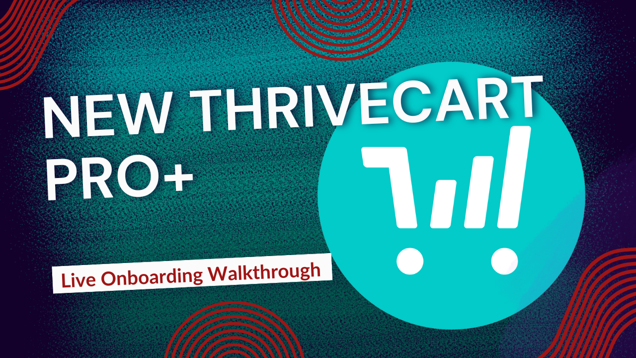 ThriveCart Pro Plus Review: Features & Pricing Explained